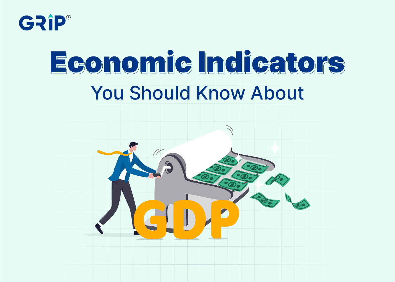Economic Indicators | Definition, Types, Why It Matters?