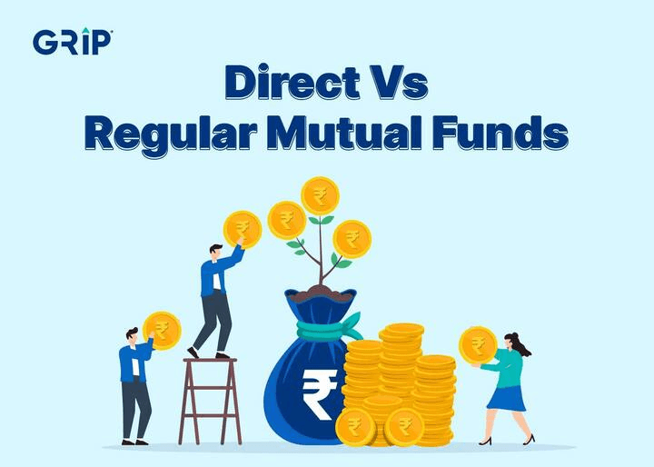 Direct Vs Regular Mutual Funds Which Is Better For Your Investment