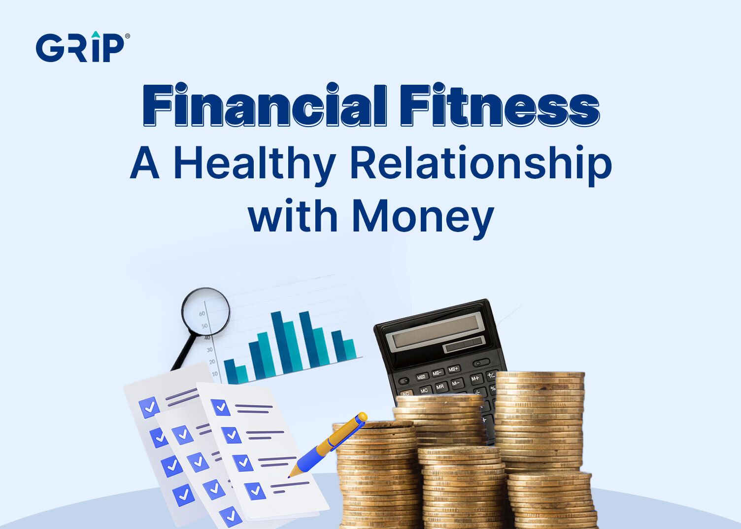 Financial Fitness: Your Key To a Financially Stable Life