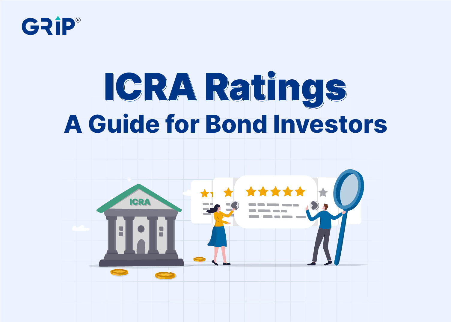 How ICRA Ratings Work And Why They Matter For Bond Investors