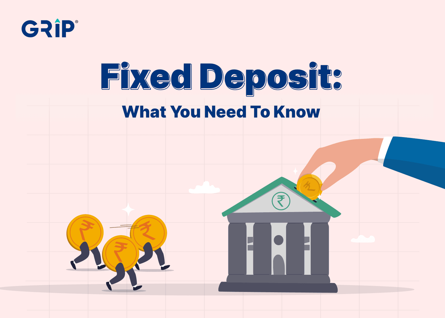 Know Your Basics: What is a Fixed Deposit?